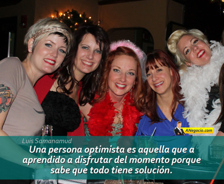 El Optimista Es La Persona Que Sabe Que Todo Tiene Solución